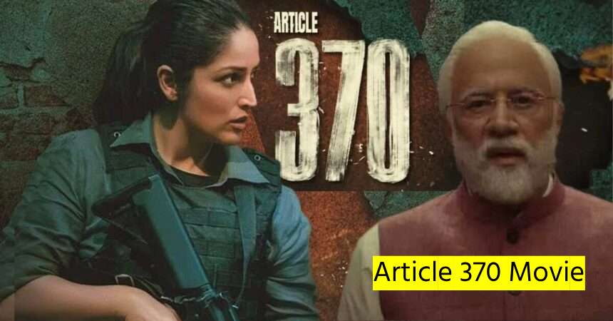 Article 370 Movie:अरविन्द गोयल ने निभाया मोदी जी का रोल,यामी गौतम ने गर्भवती होने के दौरान ...